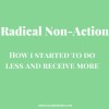 Radical non-action – Nicola Humber